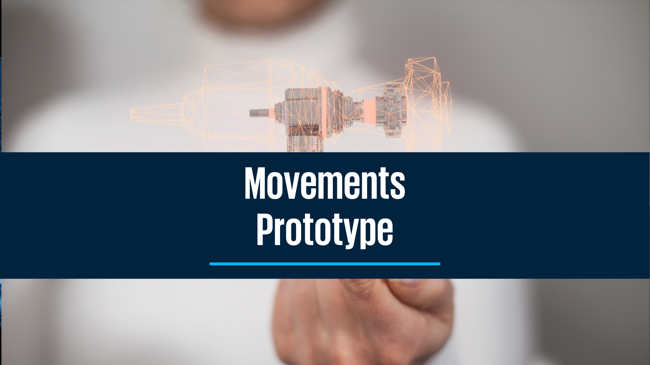 Creating Movements - Prototype